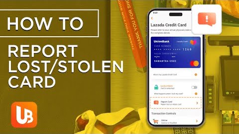 I’ve lost my card | UnionBank